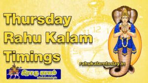 Rahu Kalam Today| today rahu kalam yamagandam time | today rahu kalam ...